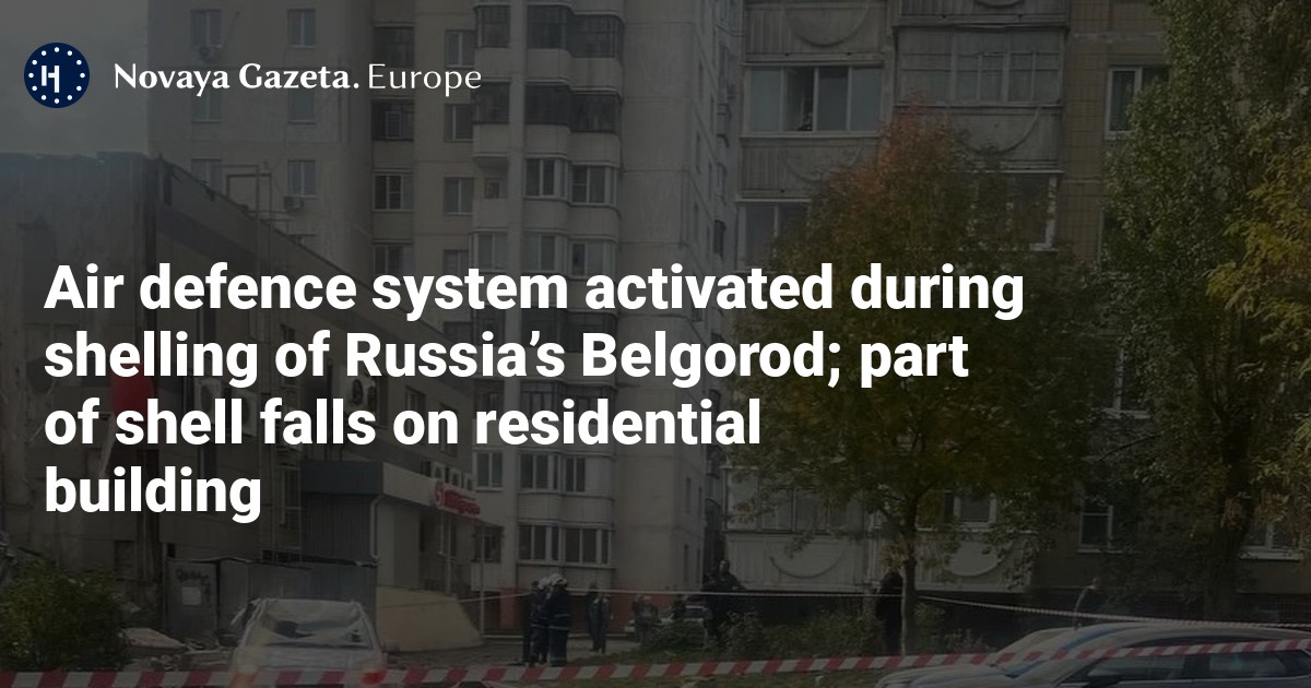 Air defence system activated during shelling of Russia’s Belgorod; part ...