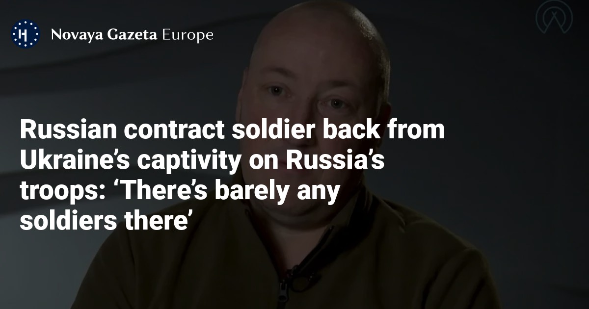 Russian contract soldier back from Ukraine’s captivity on Russia’s ...